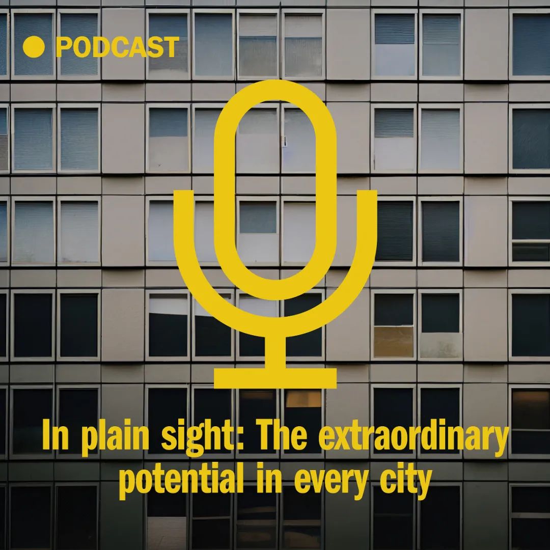 播客：Hassell说 | 能够拯救我们城市的那些平凡的、每日可见的建筑-建筑档案